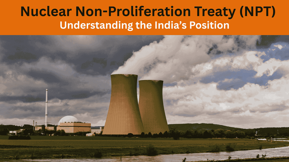 Nuclear Non-Proliferation Treaty (NPT)