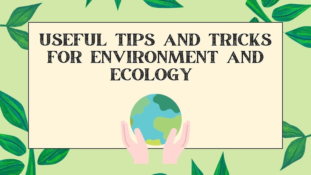Understanding Environment and Ecology Syllabus for UPSC