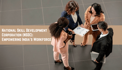 National Skill Development Corporation (NSDC): A Game Changer for India ...